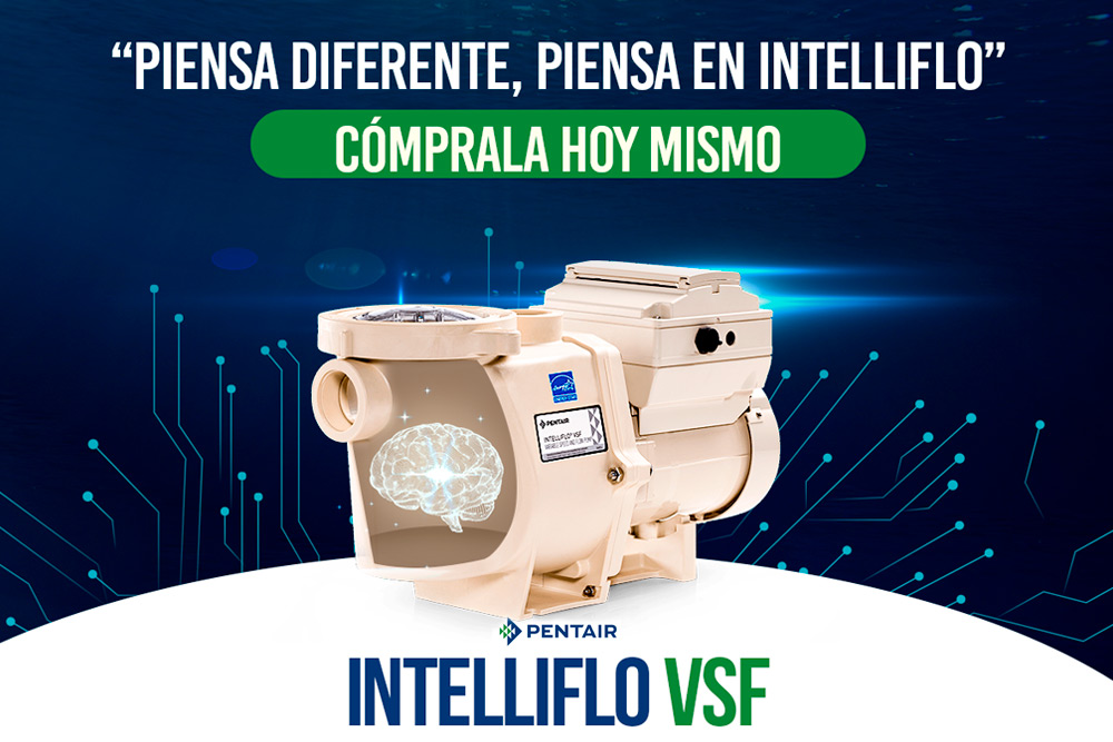 ¡La bomba más inteligente! Intelliflo VSF - Aquasistemas